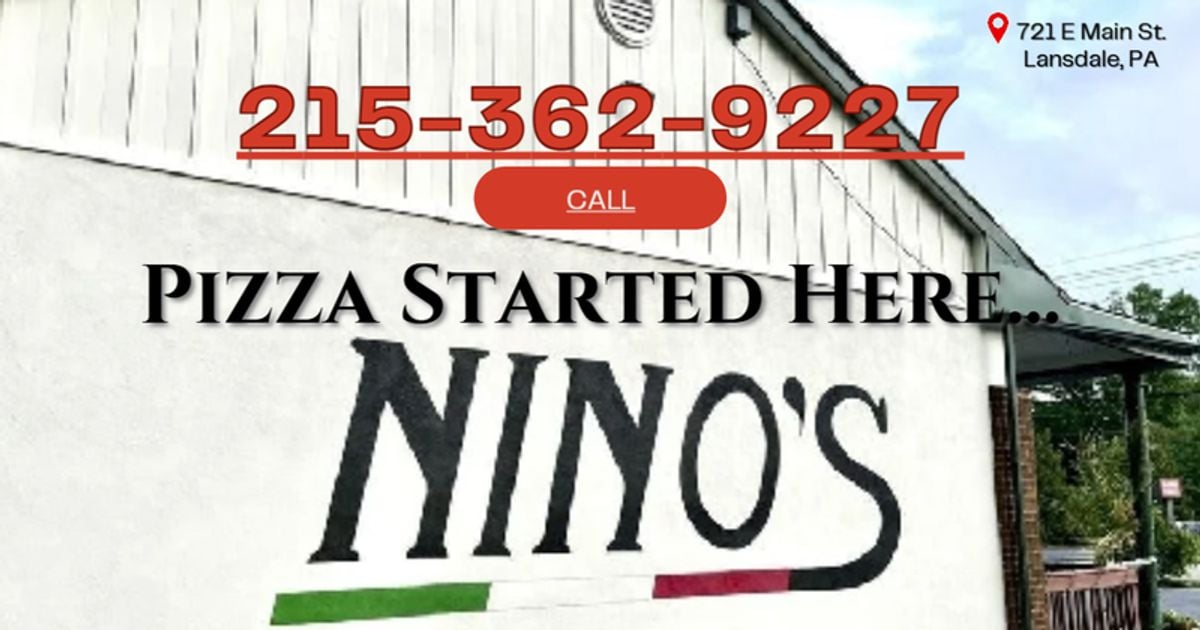 Nino's Pizza in Lansdale: Pizza Started Here...